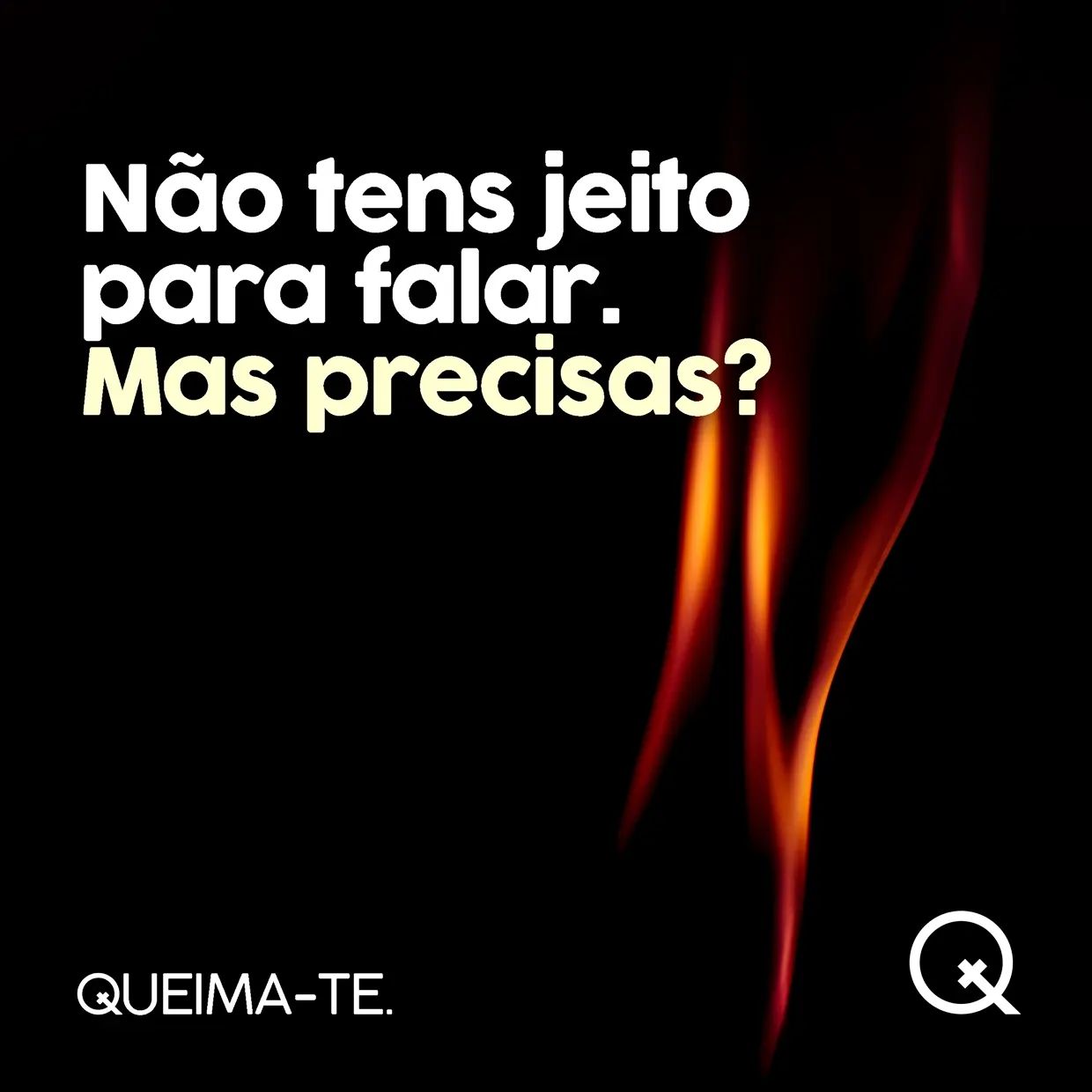 Queima-te
